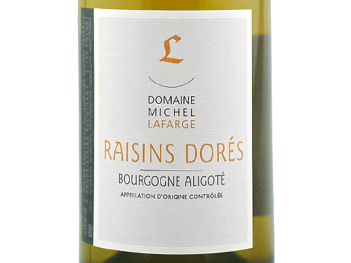 Domaine Michel Lafarge Bourgogne Raisins Dores Aligote 2018 米歇爾 拉法吉酒莊 布 ...